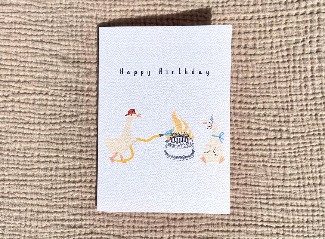 Silly Goose Birthday Card – Funny Firefighter Goose With Cake on Fire ...
