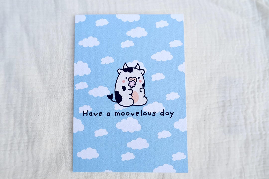 Have a Moovelous Day – Cute Cow Pun Card – Kawaii Animal Greeting Card ...