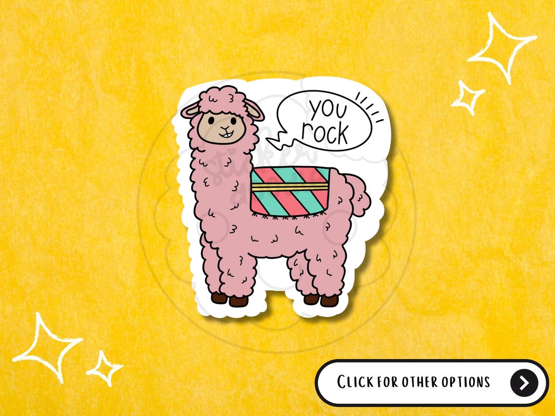 Llama Just Say Stickers - Cute and Positive Quote Stickers - Fun Llama ...
