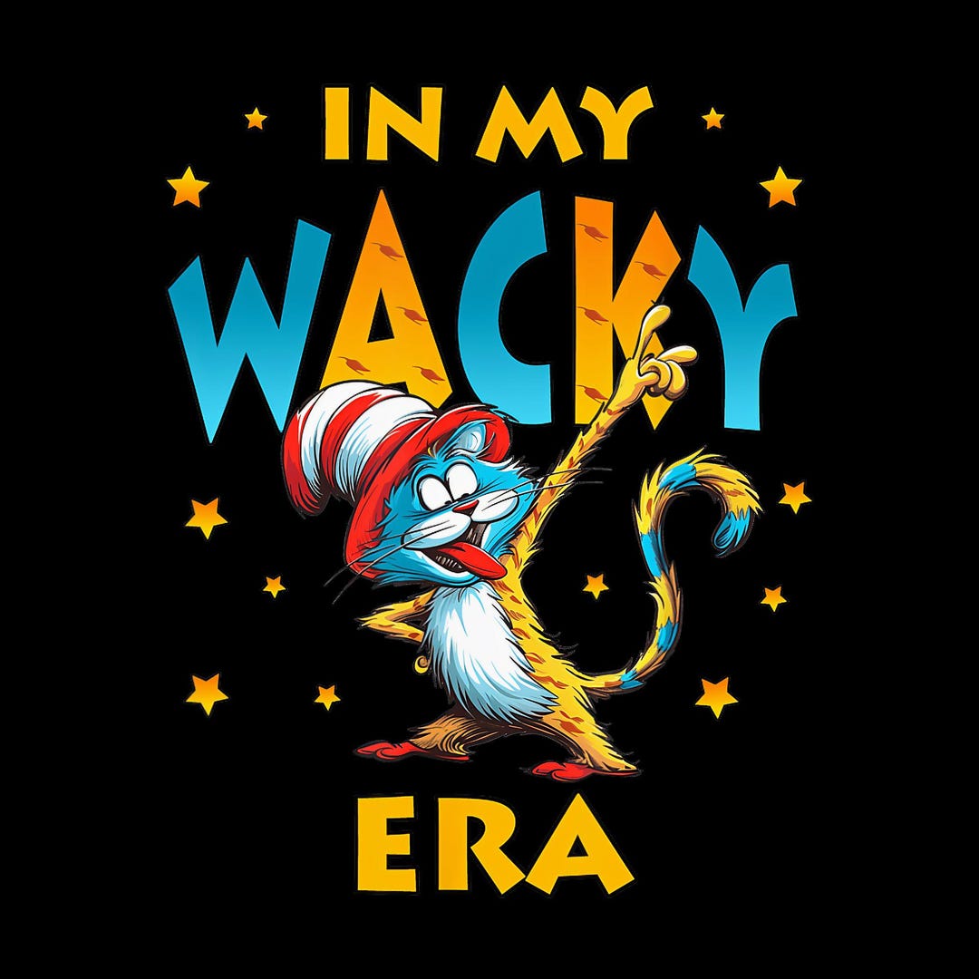 Wacky in My Wacky Era for Men, Women and Kids Digital Png, PNG for T ...