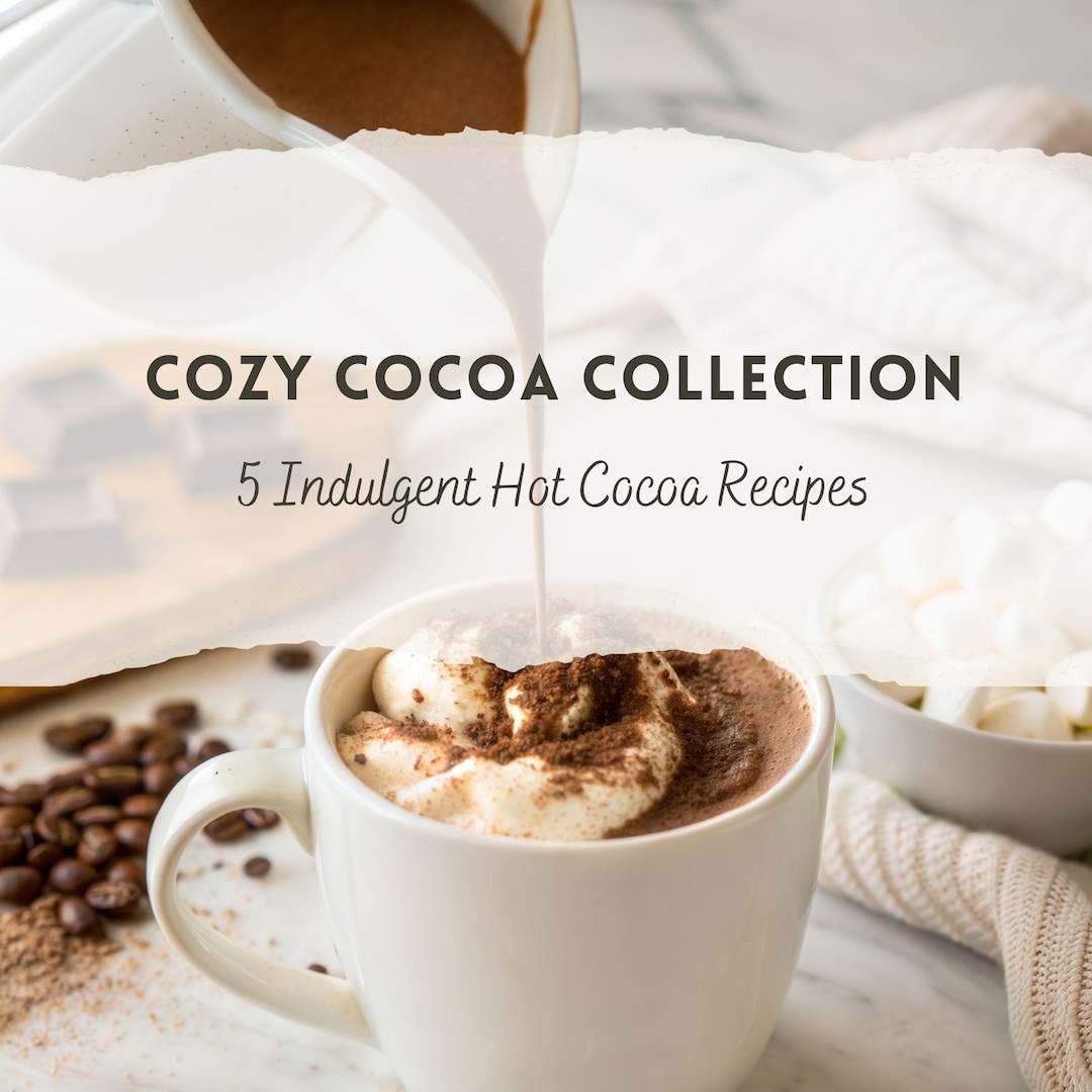 Printable Cozy Cocoa Recipes Cookbook, Printable Hot Chocolate ...