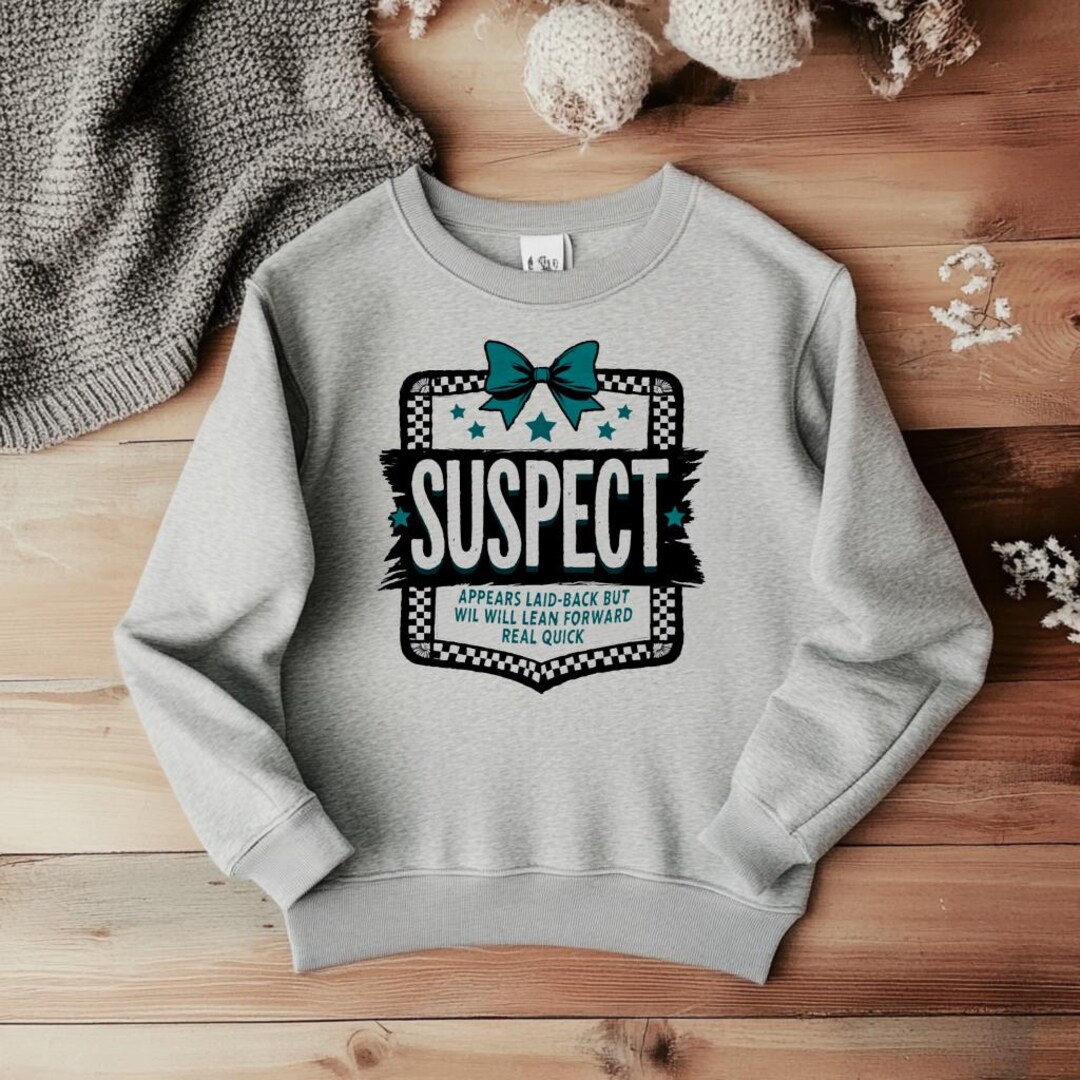 Suspect Laid Back Lean Forward Real Quick Png, Trendy Preppy Design Png ...