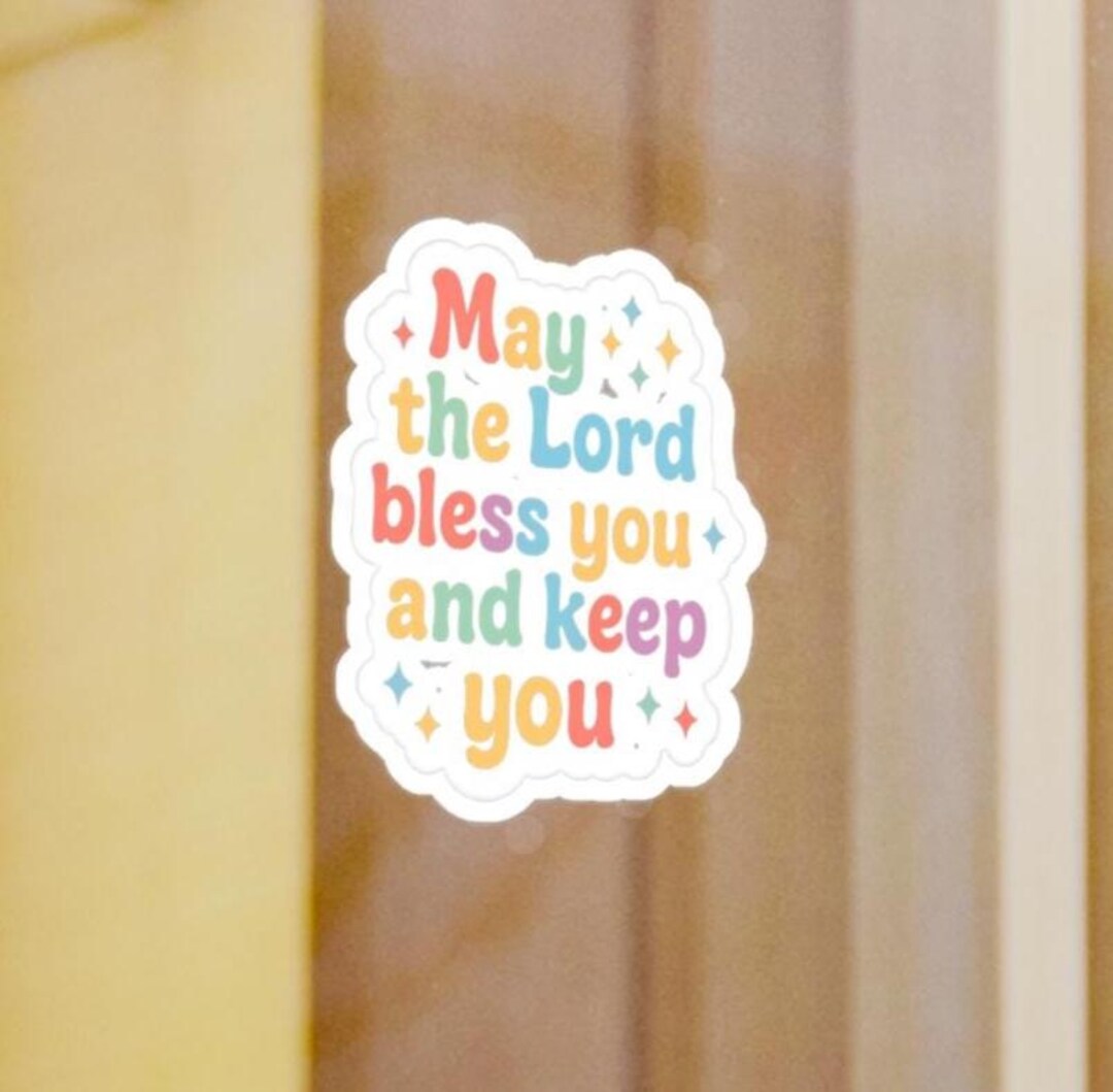 May the Lord Bless You Sticker Faith Gift for Graduation or Mothers Day ...