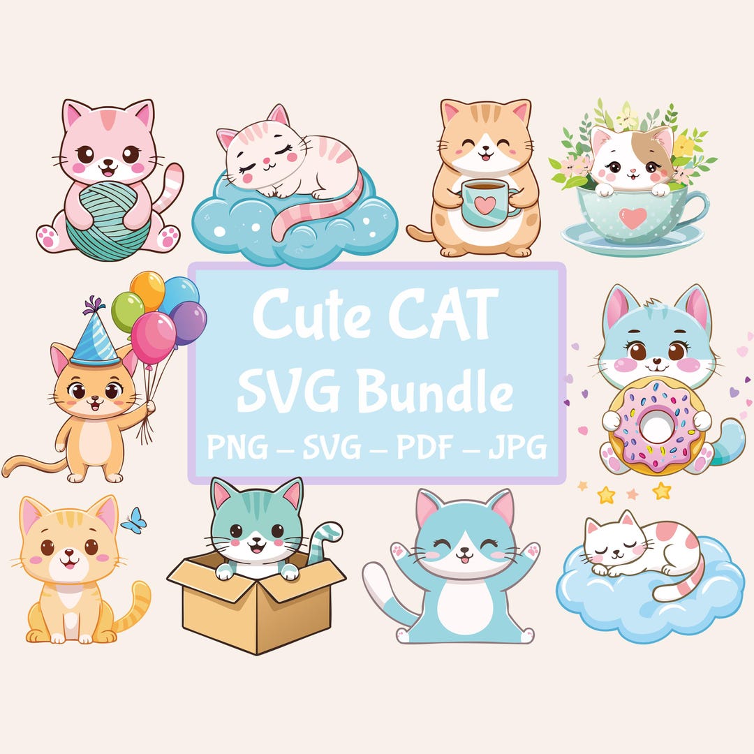Cute Cat SVG - PNG Bundle | 10 Cat Cliparts | Printable A4 Sticker ...