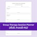Group Therapy Session Planner | Fillable, Printable PDF for Slps, Ots ...