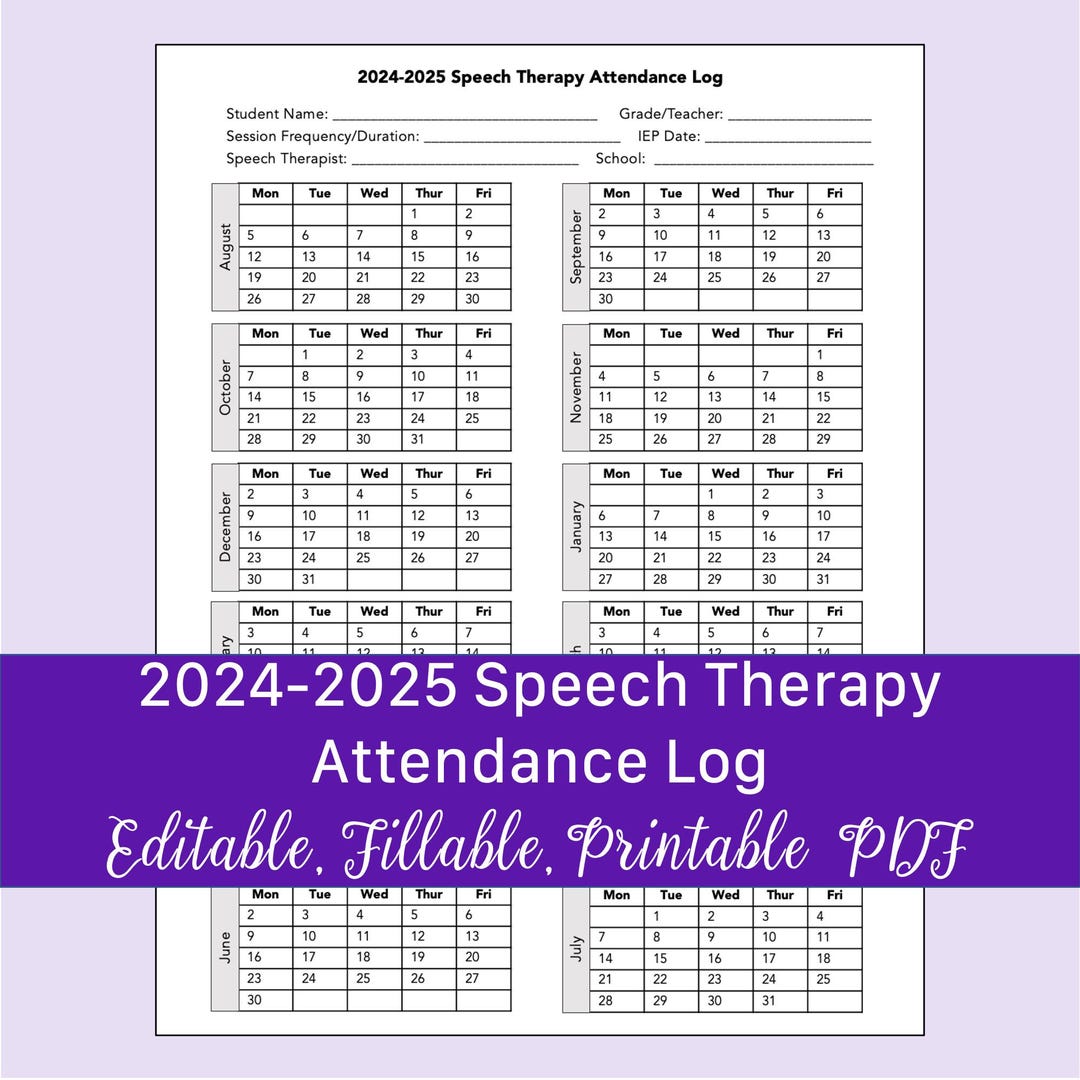 Speech Therapy Attendance Log 2024-2025 School Year | Fillable ...