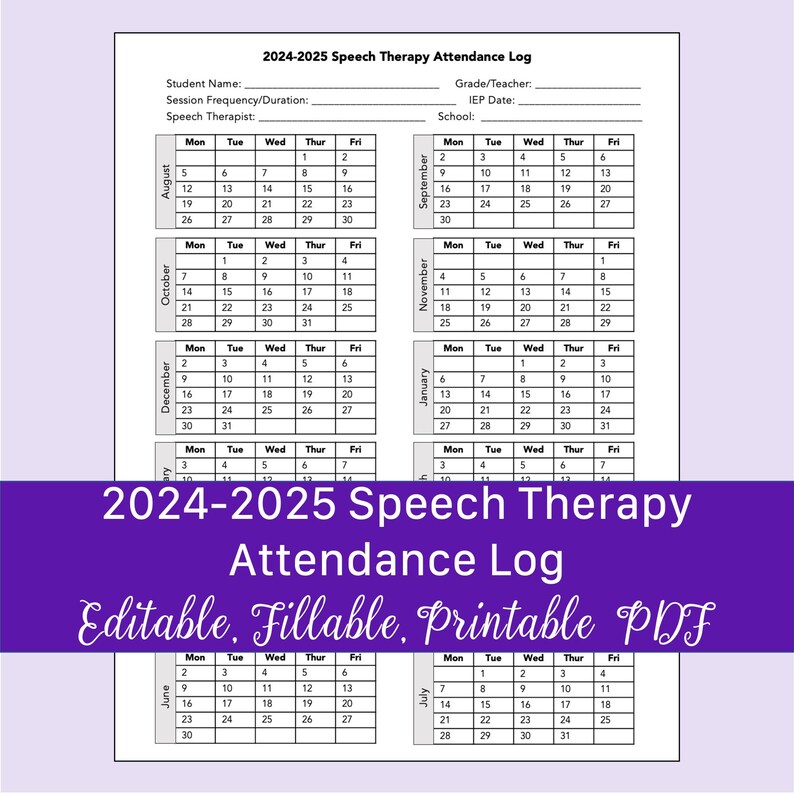 Speech Therapy Attendance Log 2024-2025 School Year | Fillable ...