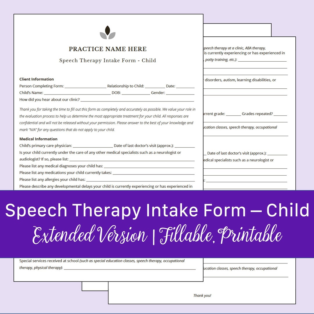 Speech Therapy Intake Form - Child, Extended Version | Fillable ...