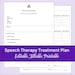 Speech Therapy Treatment Plan Template | Editable, Fillable, Printable ...