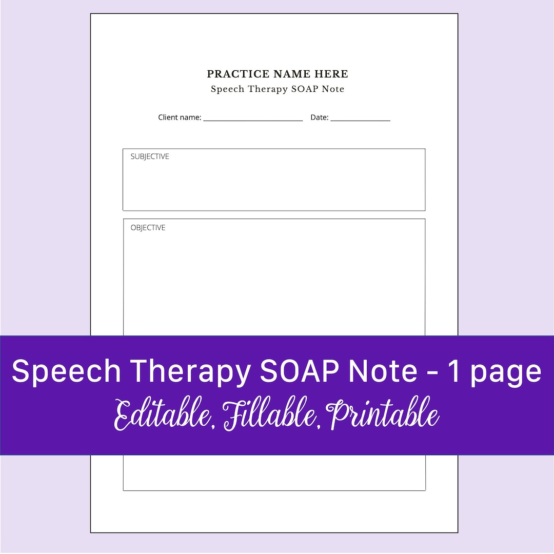 Speech Therapy SOAP Note One Page | Editable / Fillable / Printable PDF ...