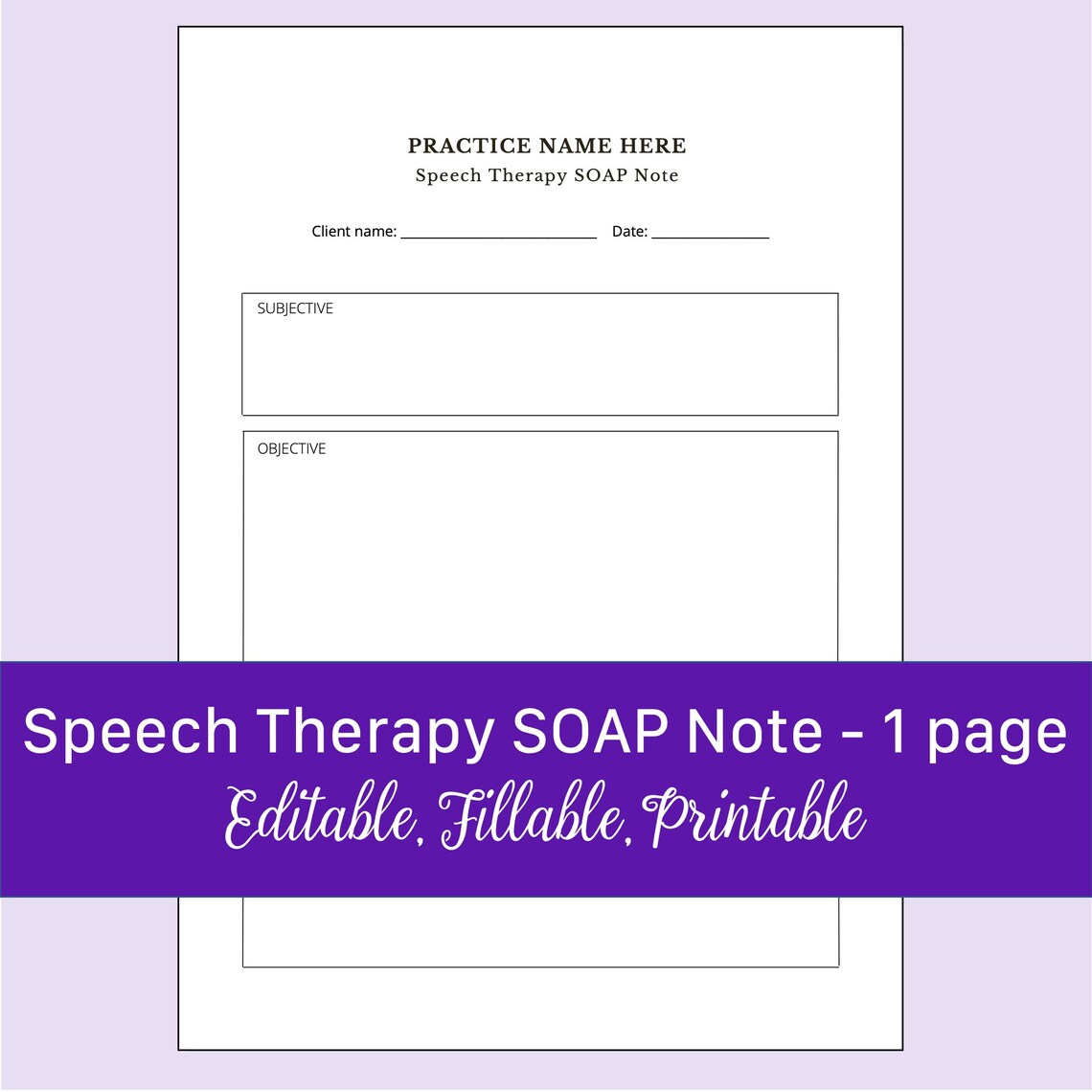 Speech Therapy SOAP Note One Page | Editable / Fillable / Printable PDF ...