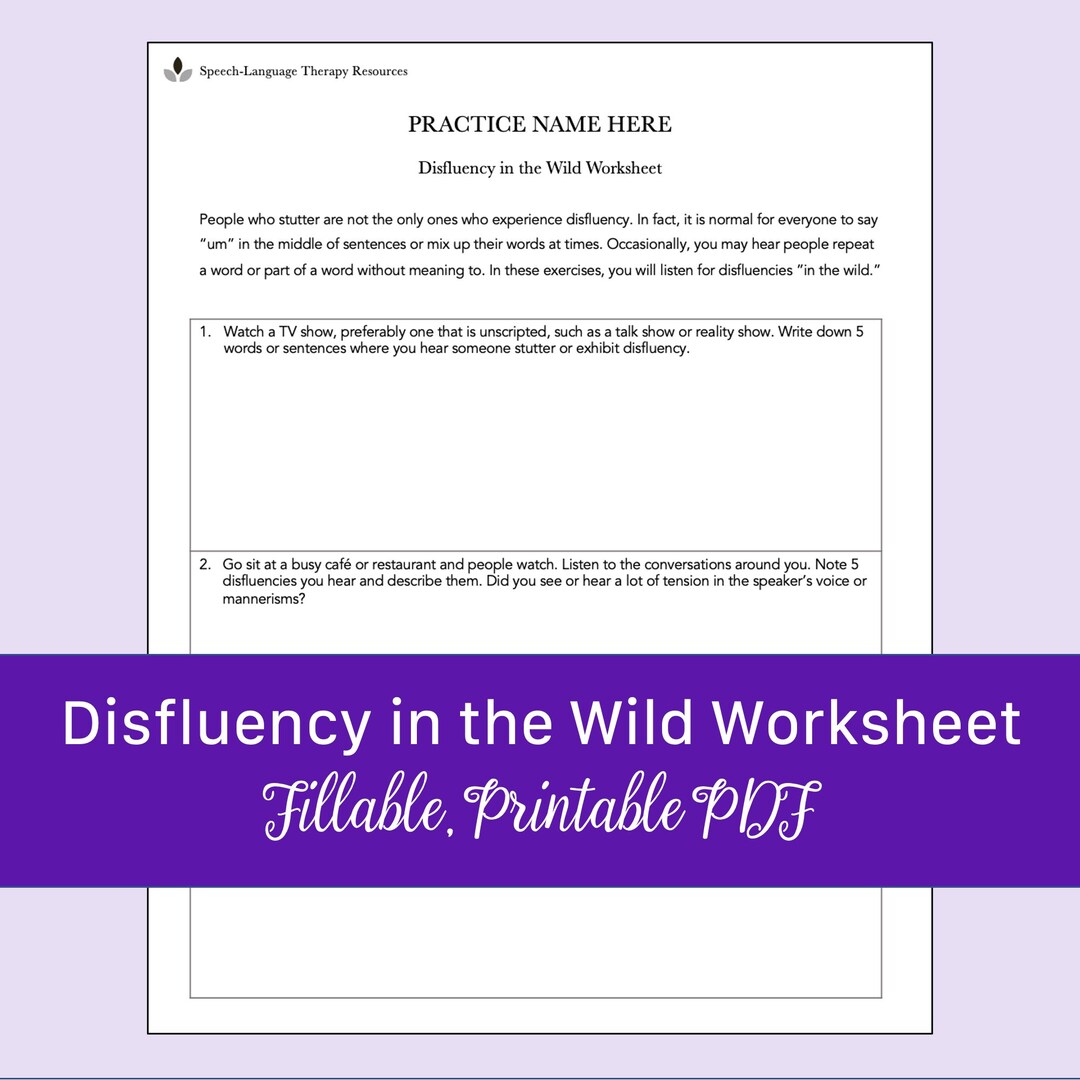 Disfluency in the Wild Worksheet for Stuttering | Fillable, Printable ...