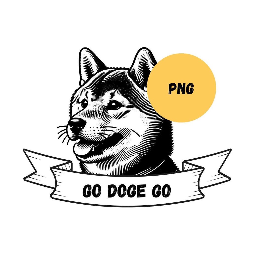 Go Doge Go PNG Digital Download Great for T-shirts or Print - Etsy
