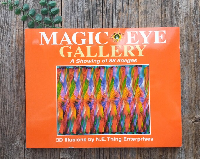 Magic Eye Gallery Book 3D Illusions N.E. Thing Enterprises 1995 Images ...