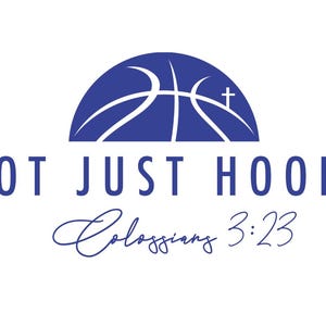Christian Basketball PNG Design and Logo, Not Just Hoops - Etsy