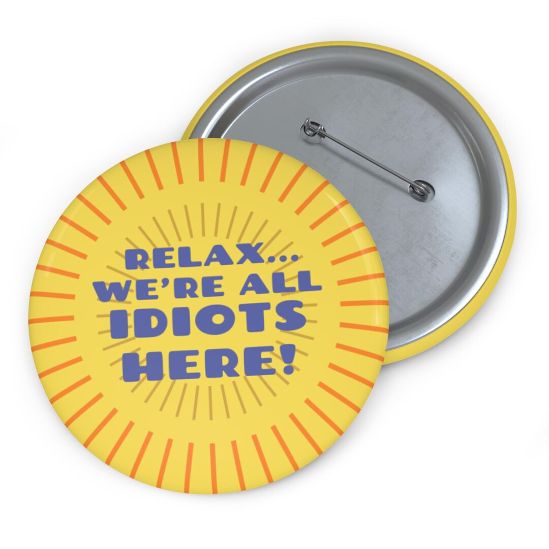 Gag Gift Swag for Employee Appreciation Funny Merch Office Button Pins ...