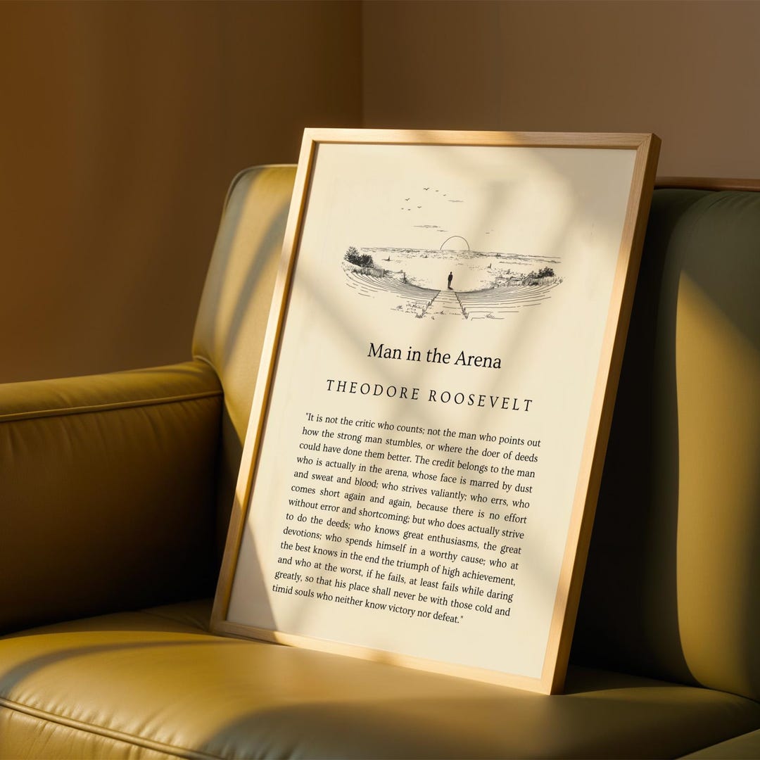 Man in the Arena Quote Print, Theodore Roosevelt Quote Wall Art ...