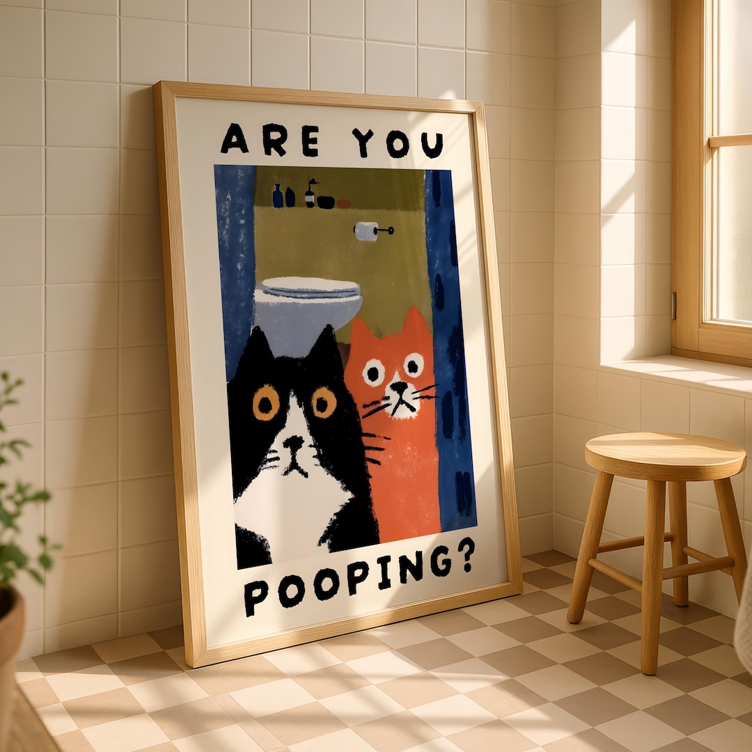 Funny Cat Bathroom Print – Are You Pooping Cat Poster, Humorous ...