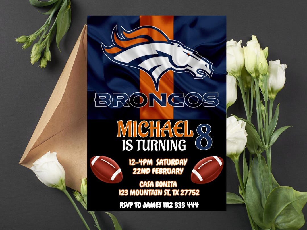 Editable Denver Broncos Birthday Invitation | Digital Denver Broncos ...