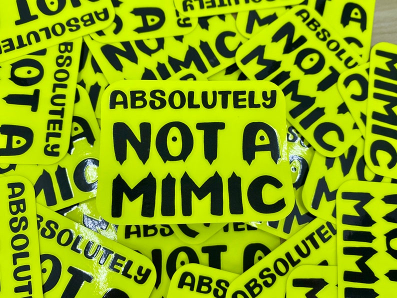 Not A Mimic Safety Sticker - Etsy