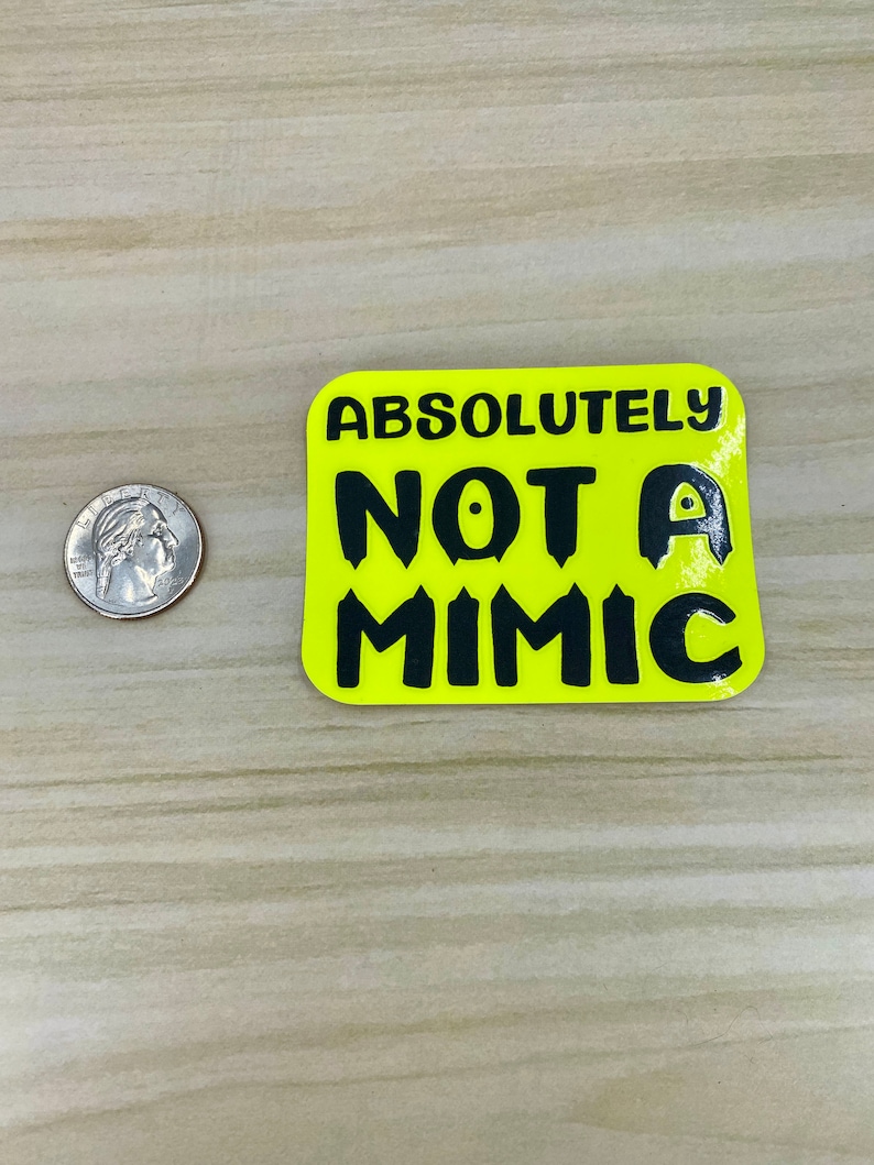 Not A Mimic Safety Sticker - Etsy