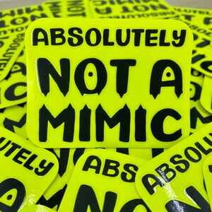 Not A Mimic Safety Sticker - Etsy
