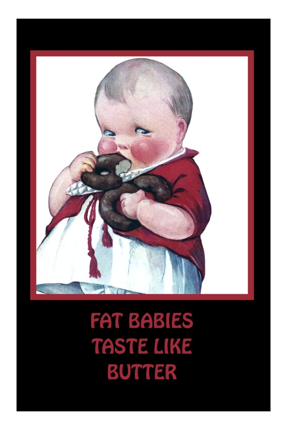 Funny Looking Fat Babies