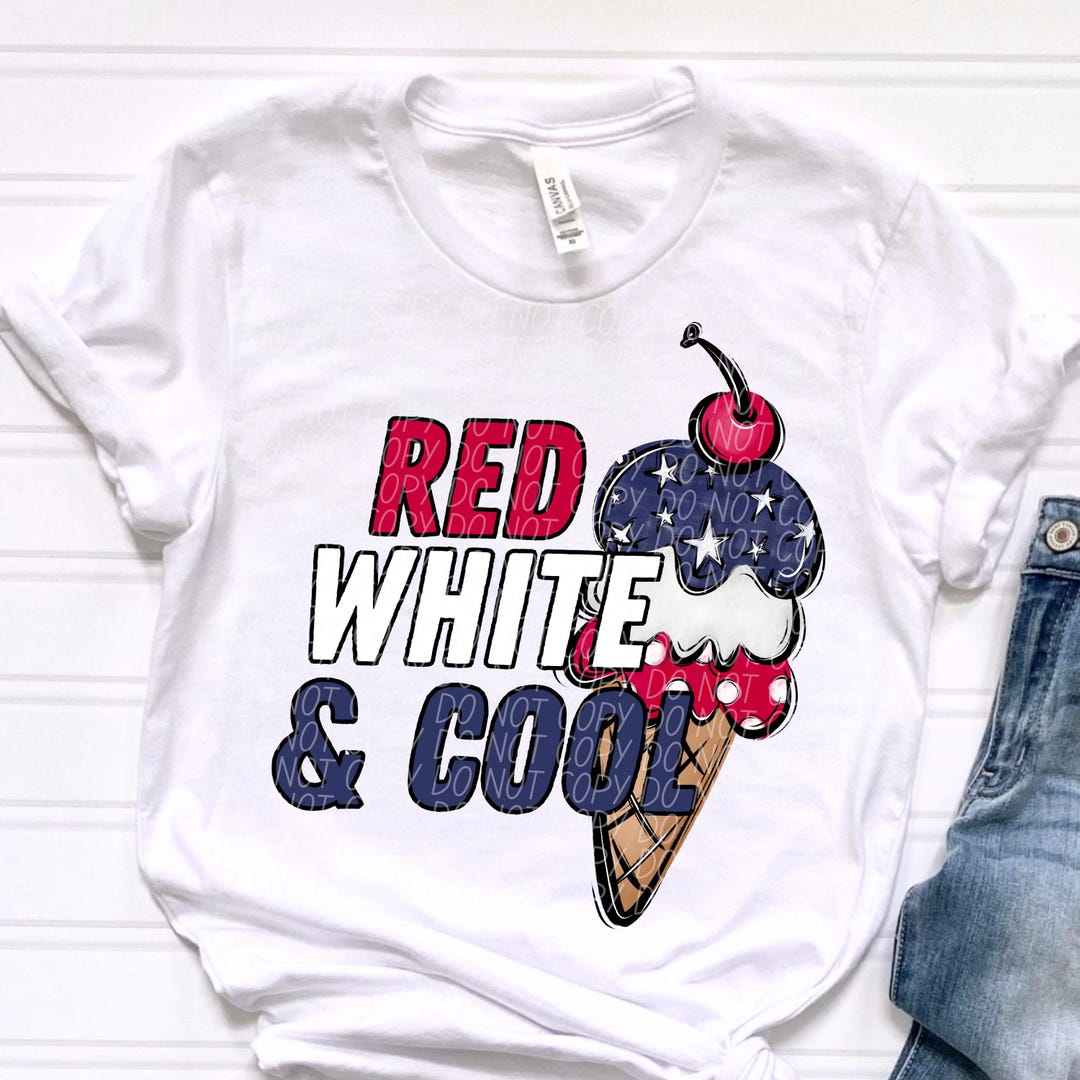 Red White and Cool Transfer, DTF Transfer, DTF Transfers, T-shirt Heat ...