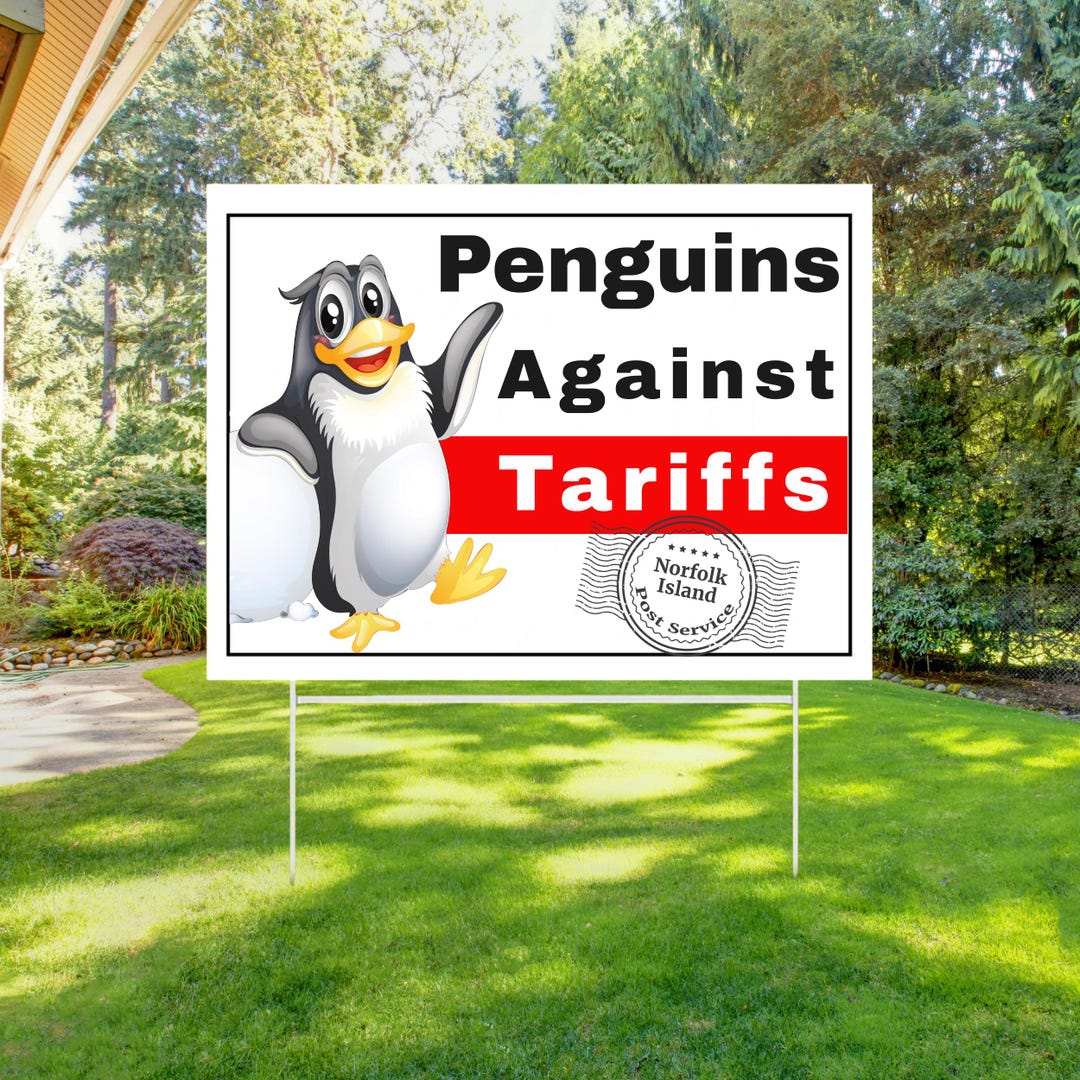 Penguins Against Tariffs Yard Sign: Anti Trump Protest, Funny Political ...