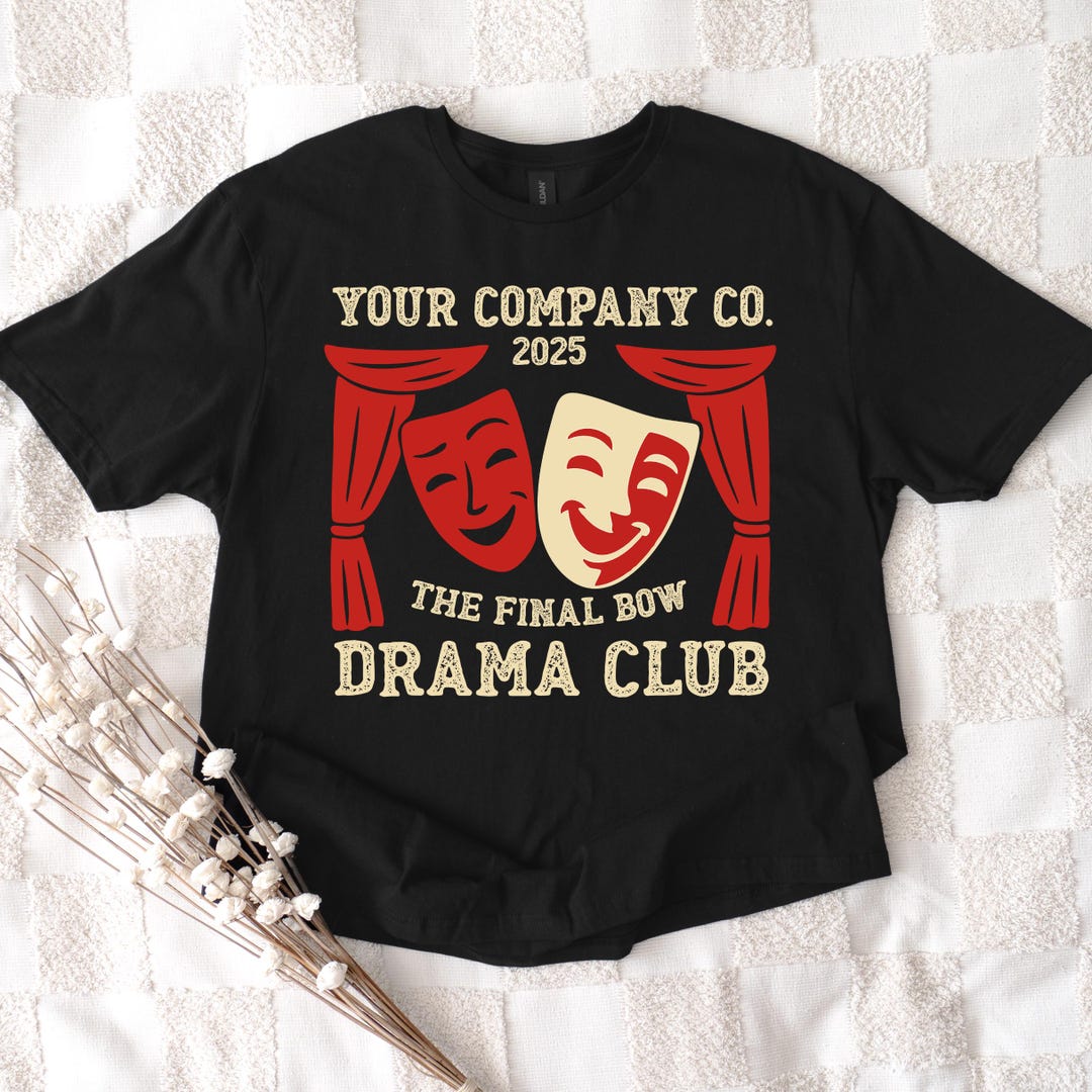 Custom Drama Club T-shirt – Cast & Crew 2025 – Personalized Theater T ...