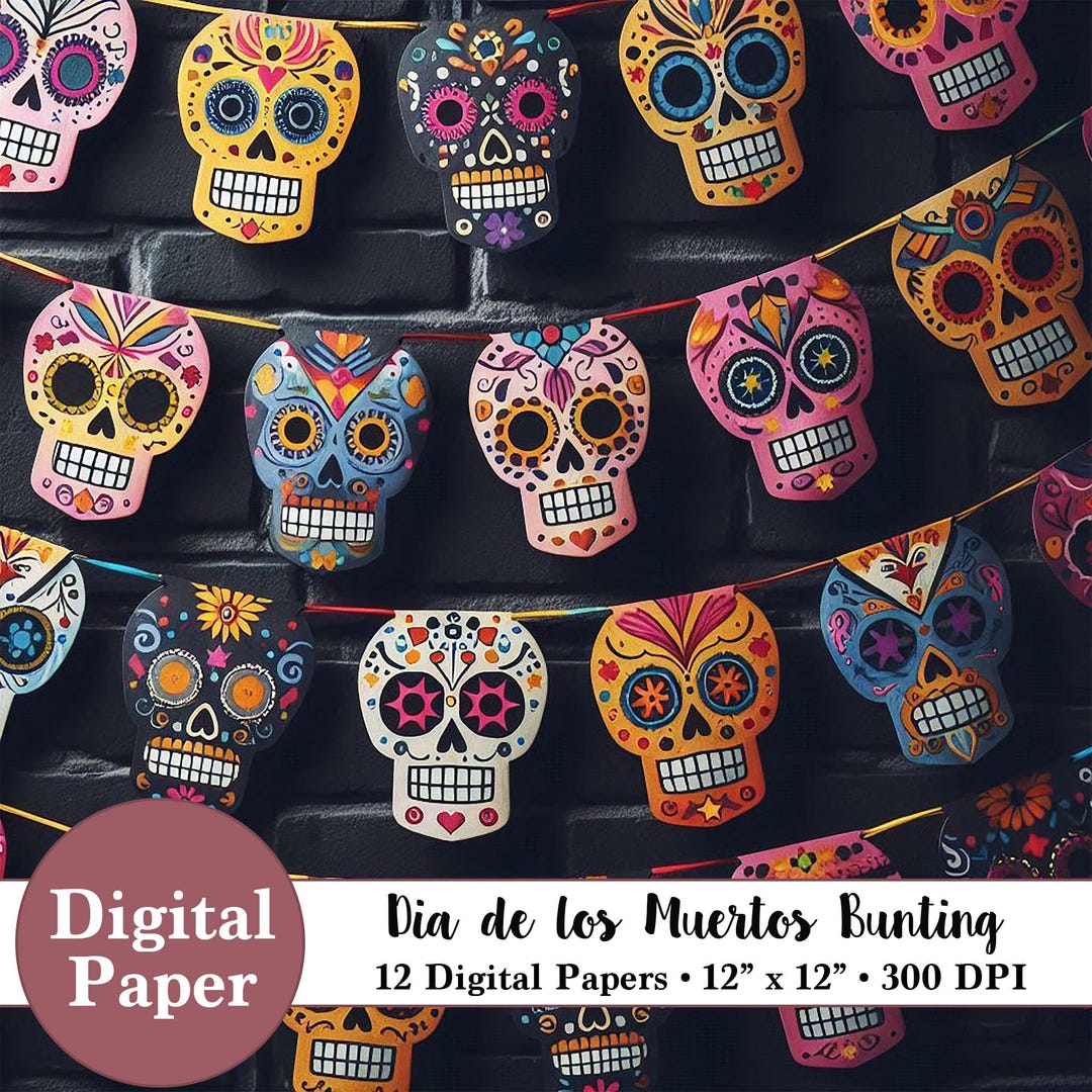 12 Digital Papers - Dia De Los Muertos Party Bunding Walls - Instant ...