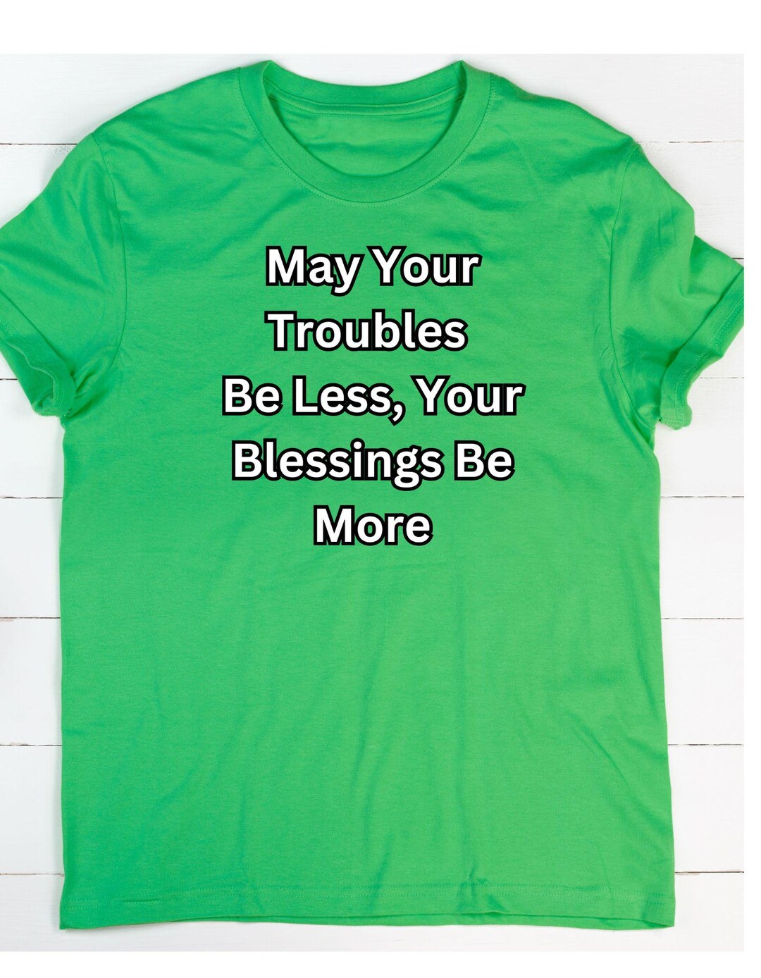 May Your Troubles Be Less Your Blessing Be More, St. Patrick's Day ...