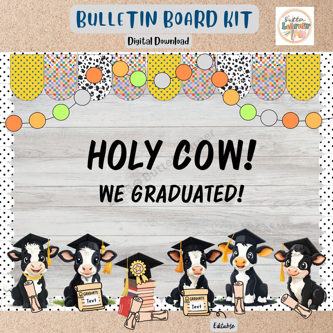 Cow Graduation Bulletin Board | End of the Year Bulletin Board ...