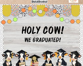 Cow Graduation Bulletin Board Kit: Editable Classroom Decor (digital ...