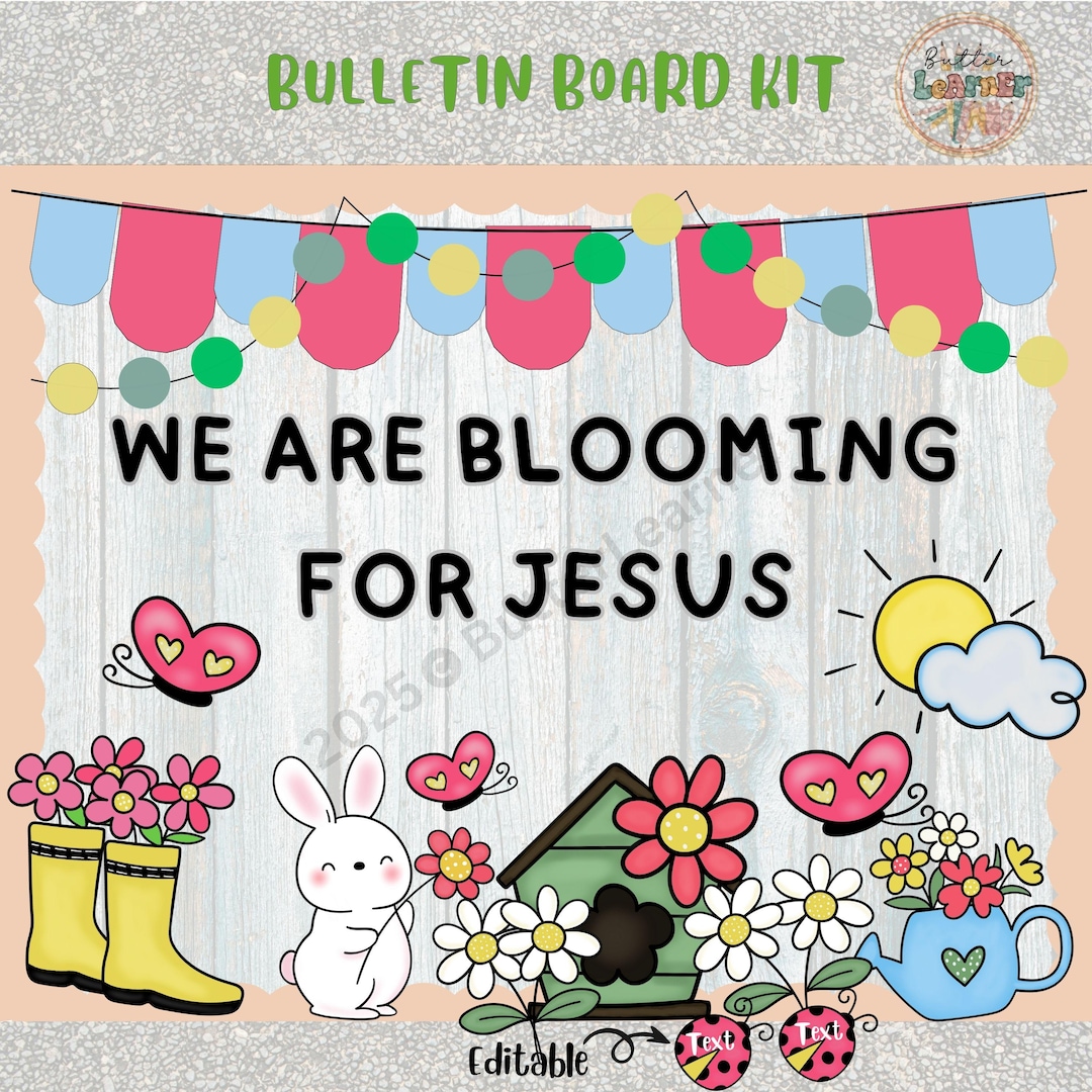 Spring Bulletin Board Kit: We Are Blooming for Jesus (editable, Digital ...