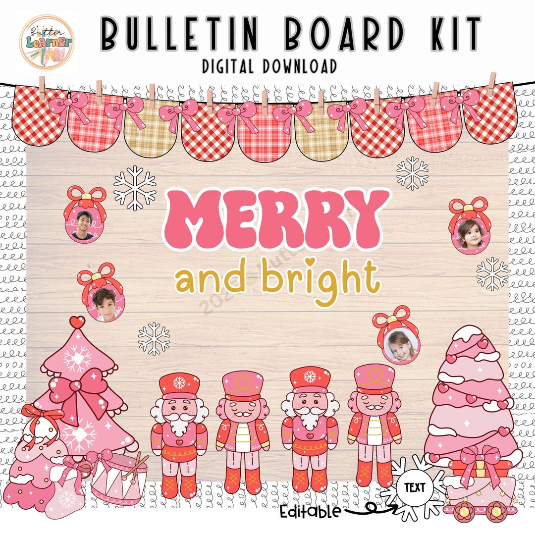 Nutcracker Christmas Bulletin Board | Festive Classroom Decor ...