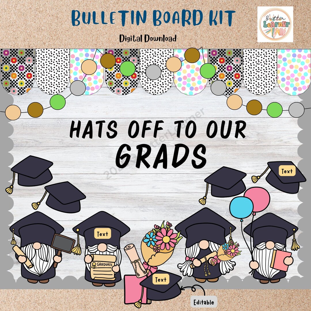 Graduating Gnomes Bulletin Board Kit: End of Year Decor (printable ...