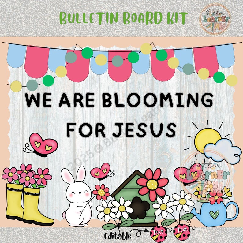 Spring Bulletin Board Kit: We Are Blooming for Jesus (editable, Digital ...