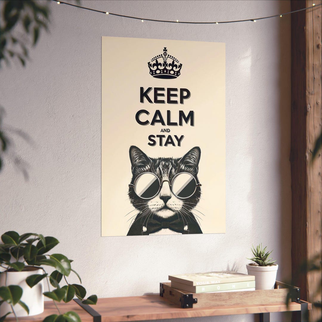 Keep Calm Cat Poster, Cute Cat Wall Art, Home Decor, Cat Lover Gift ...