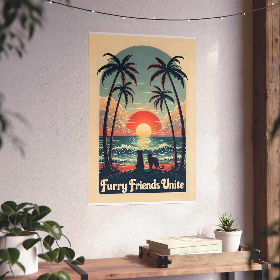 Furry Friends Unite Matte Poster | Tropical Pet Love Wall Art, Animal ...