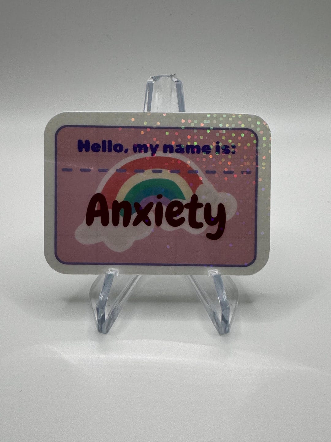 Hello My Name Is: Anxiety Sticker| Holographic Glitter Sticker ...