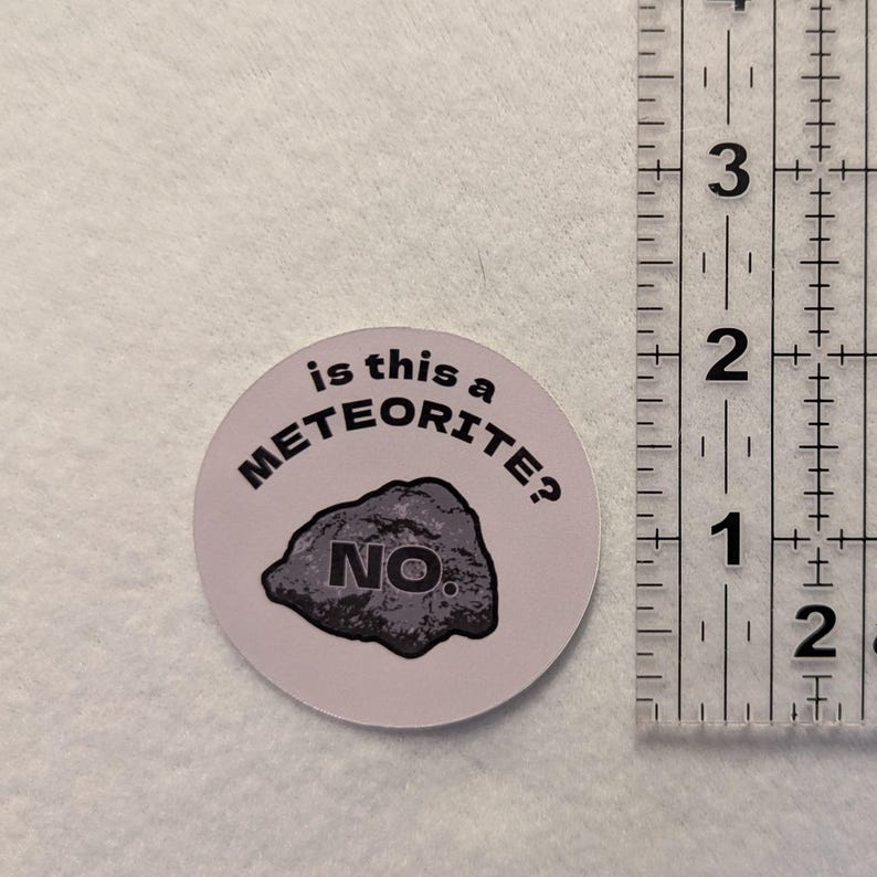 Is This A Meteorite? Sticker - Geology Rockhound Gift - Etsy