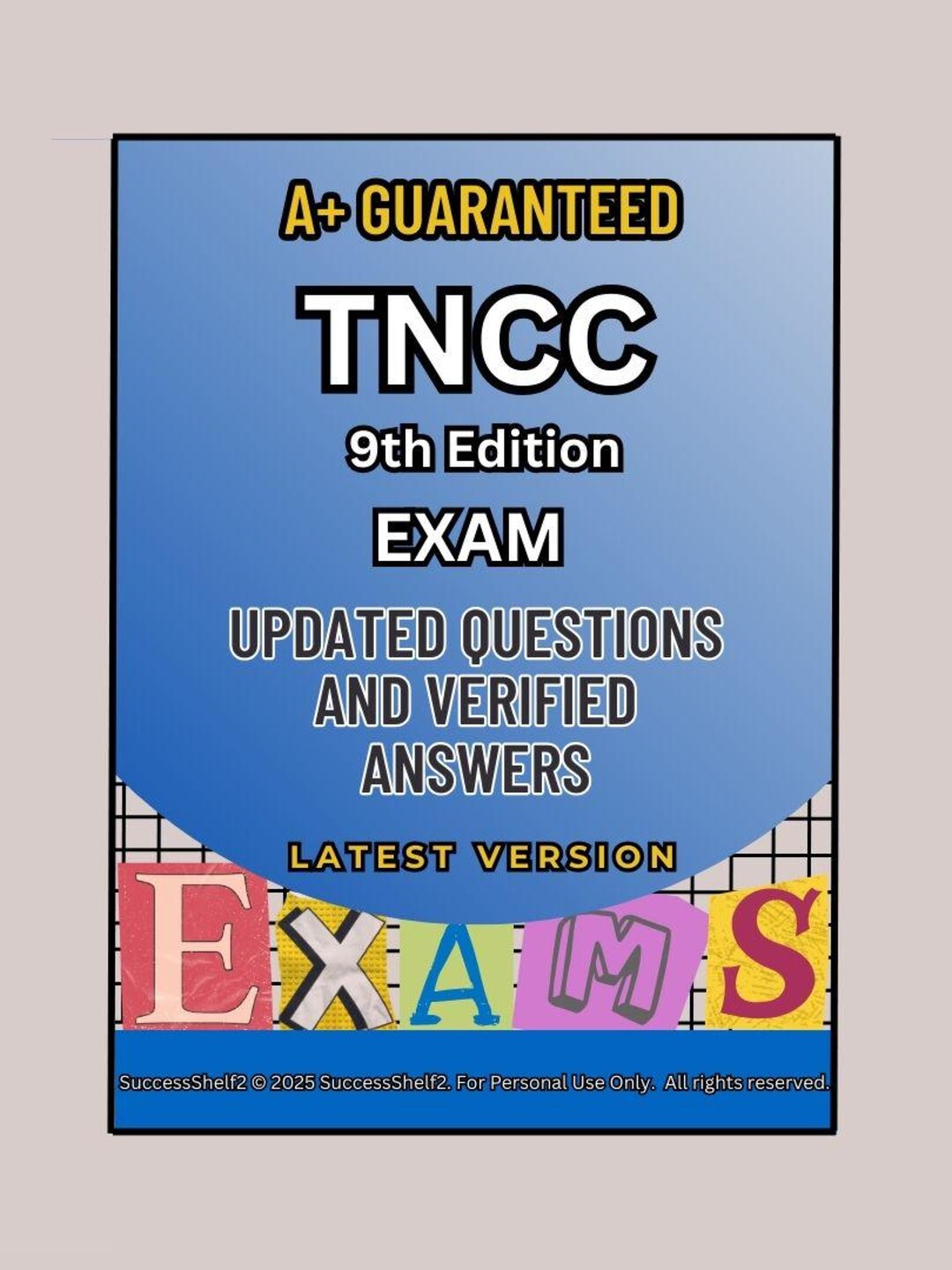 TNCC 9th Edition | Study Guide | Updated Questions With Detailed ...