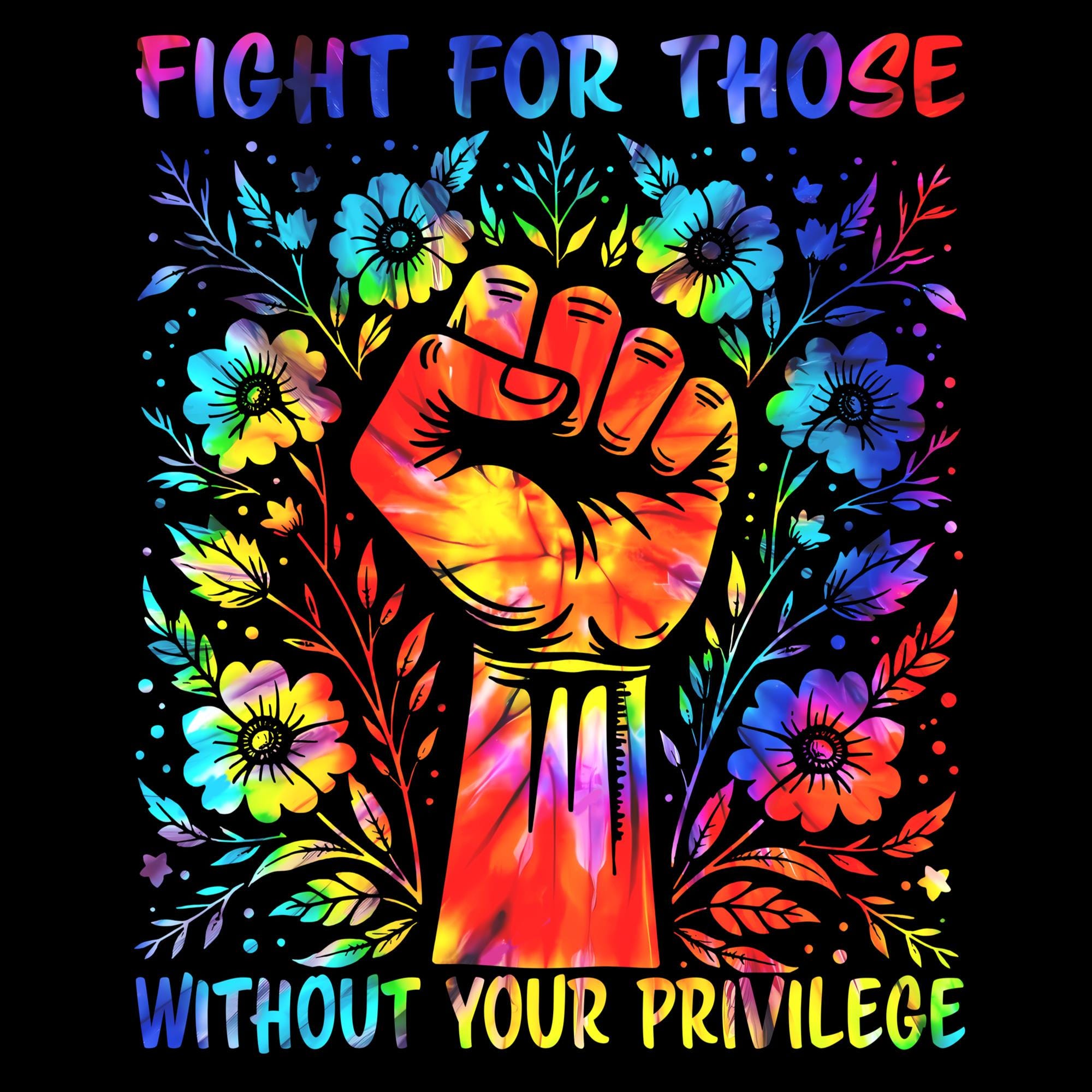 Fight for Those Without Your Privilege PNG, Social Justice Quote ...