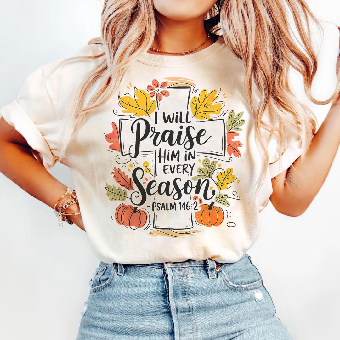 I Will Praise Him in Every Season PNG, Fall Christian Cross Clipart ...