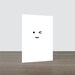 Emoticon Wink Card - Hello Card, Thank You Card, Just Cause Cause, I ...