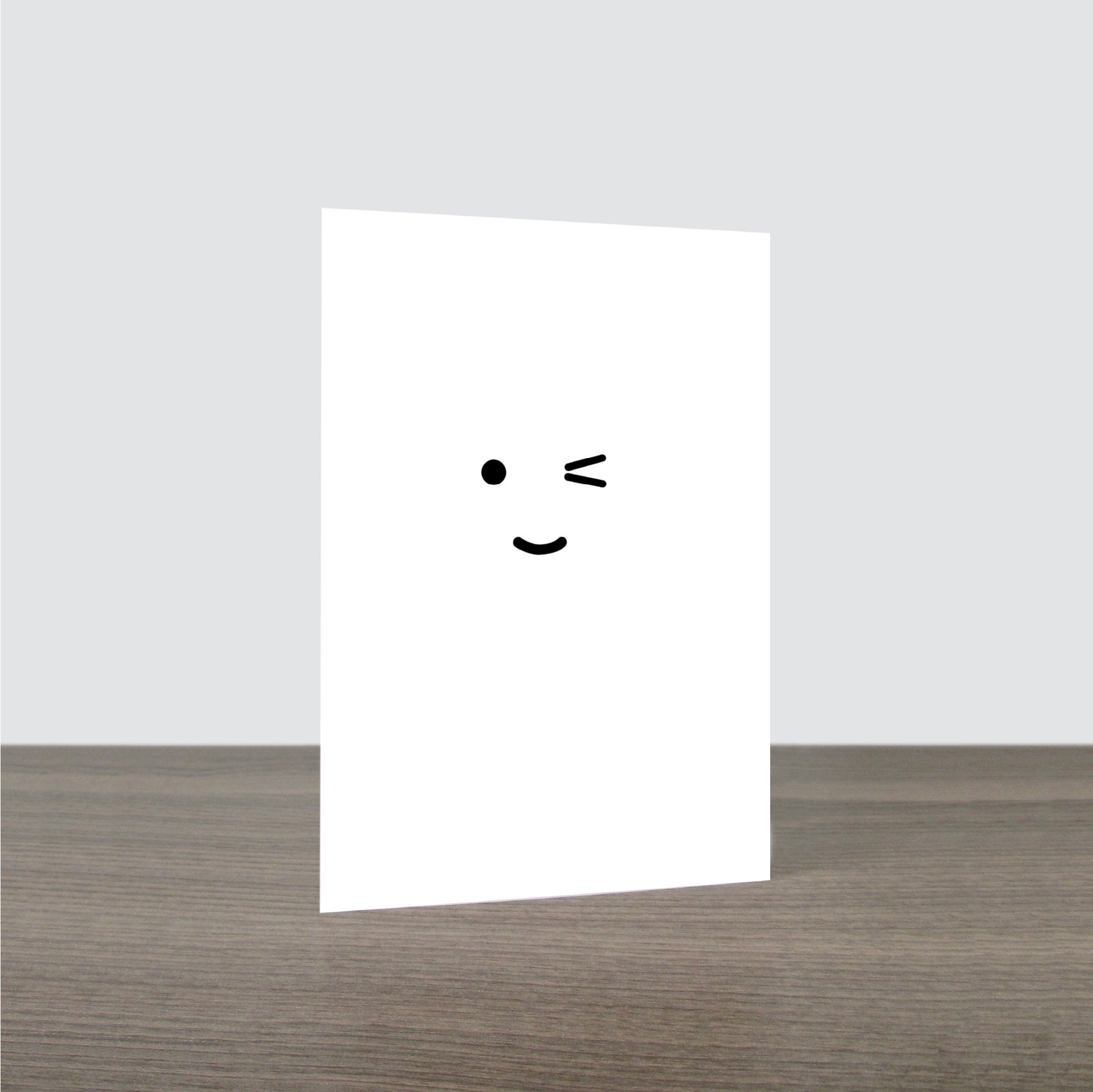 Emoticon Wink Card - Hello Card, Thank You Card, Just Cause Cause, I ...