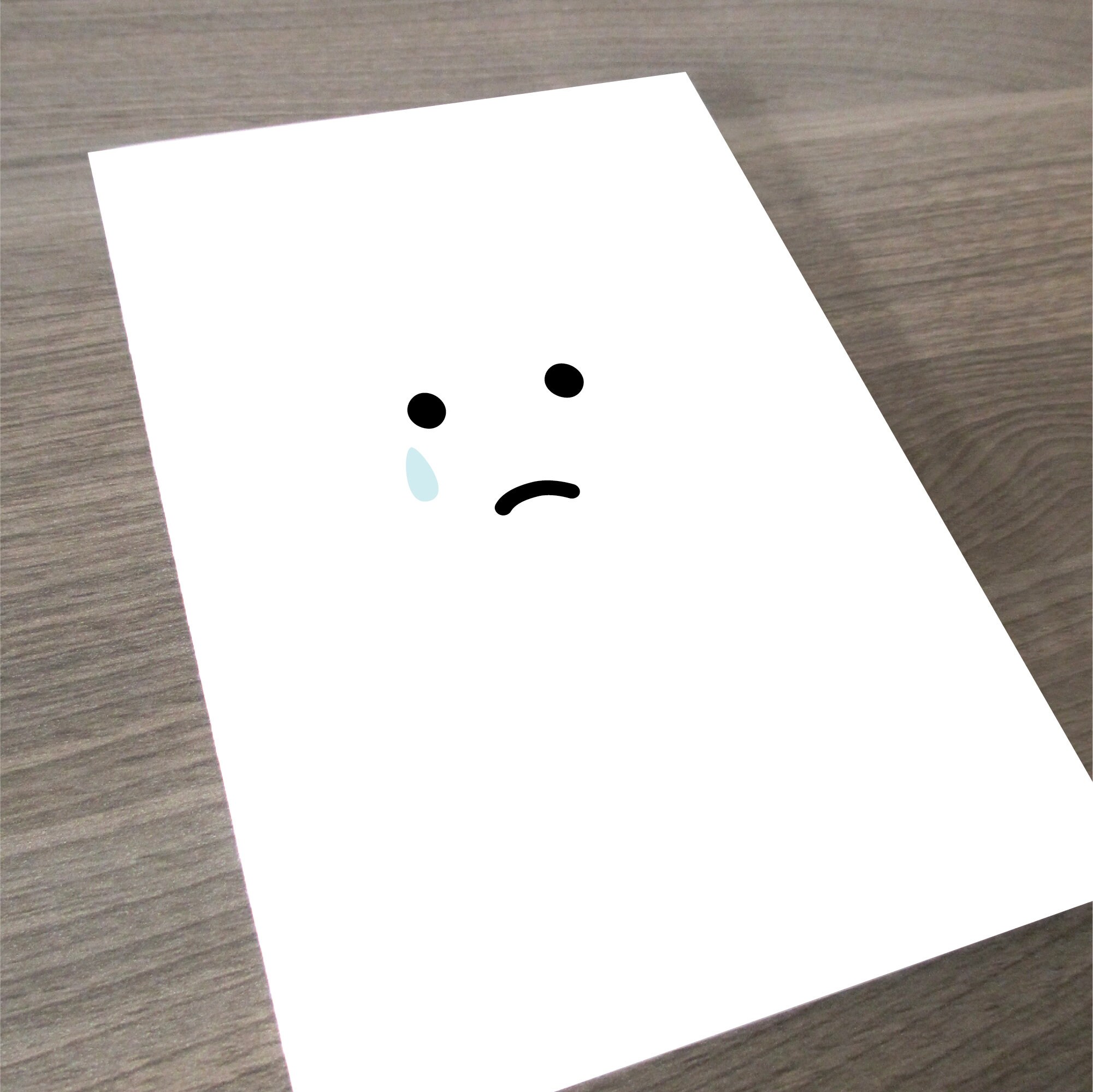 Emoticon Sad Teardrop Card Sorry Card, Sad Card, Sad Tears, Apologize ...