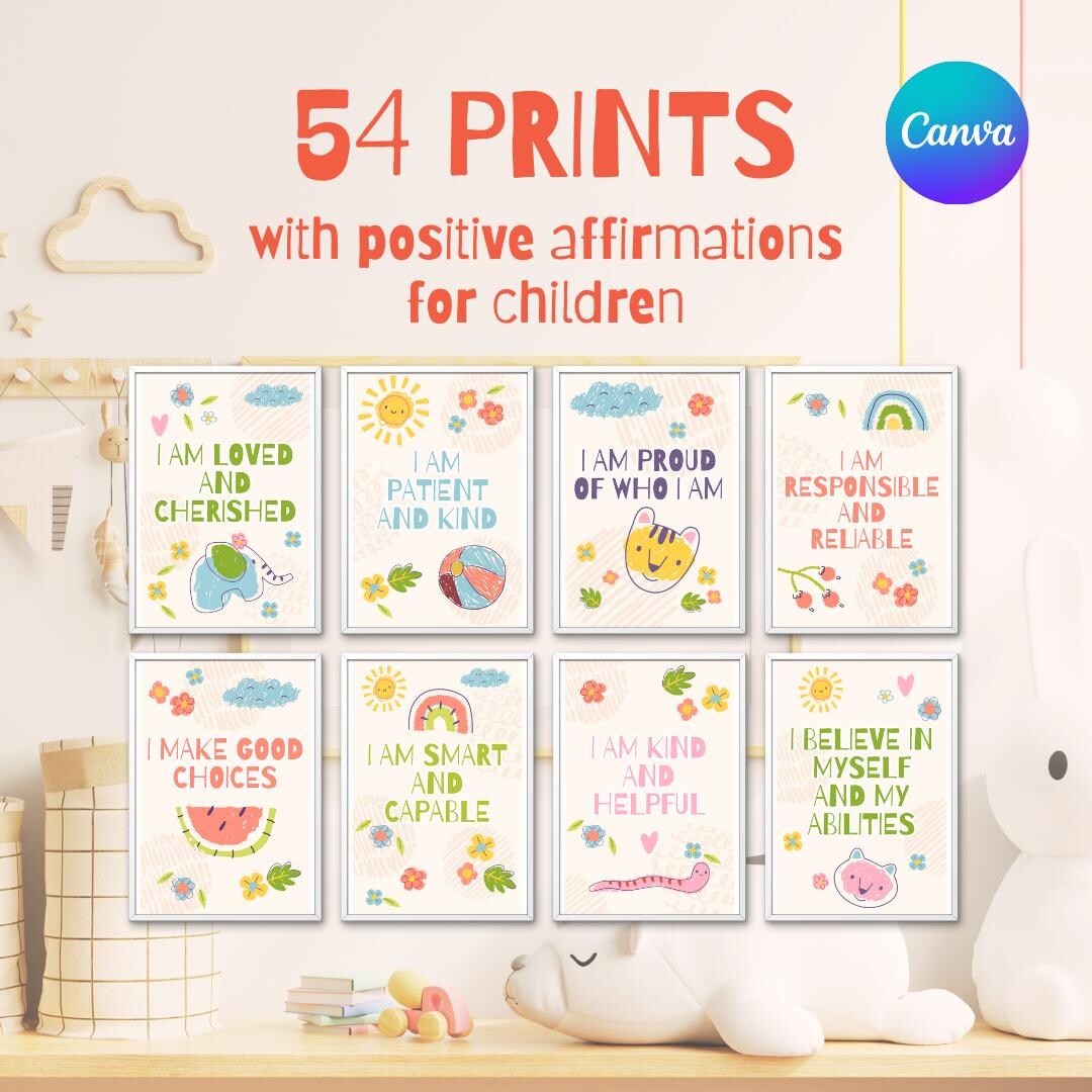 Positive Affirmations Posters for Kids: 54 Printable Wall Art Designs ...