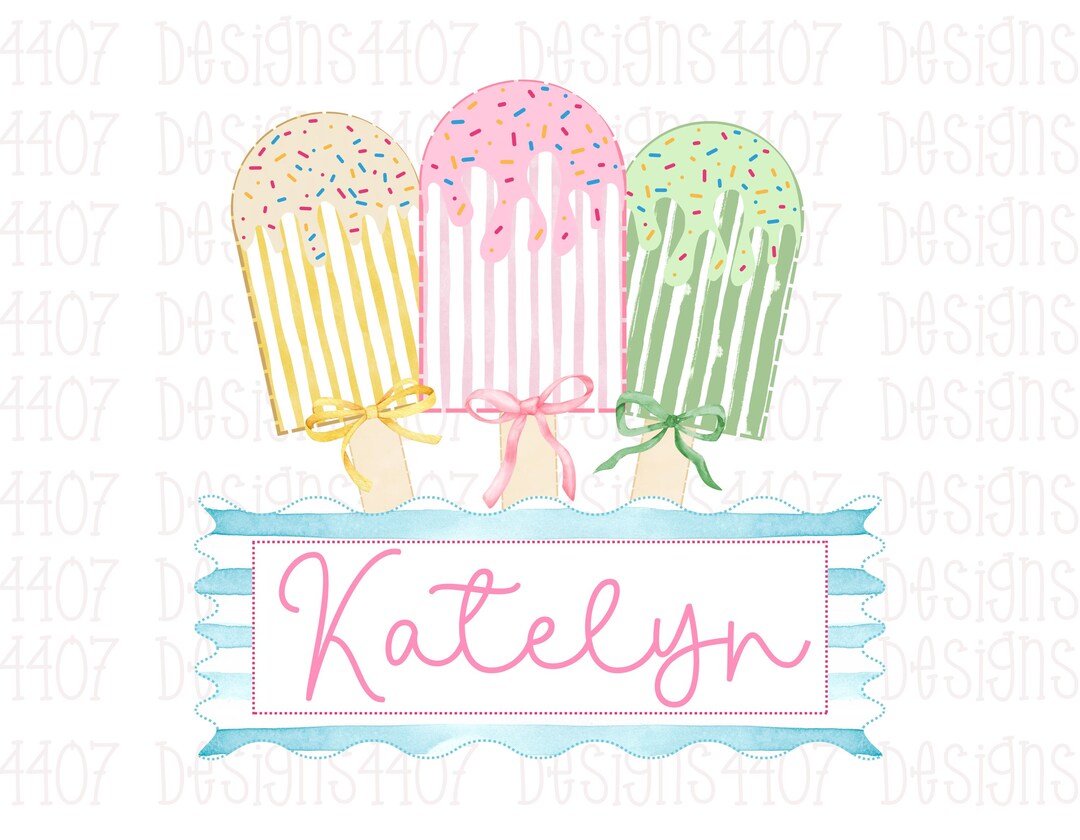 Popsicles With Name Plate / Girly Spring PNG Designs / Spring Shirt ...